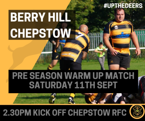 Pre-Season Game @Chepstow – Berry Hill Rugby Football Club